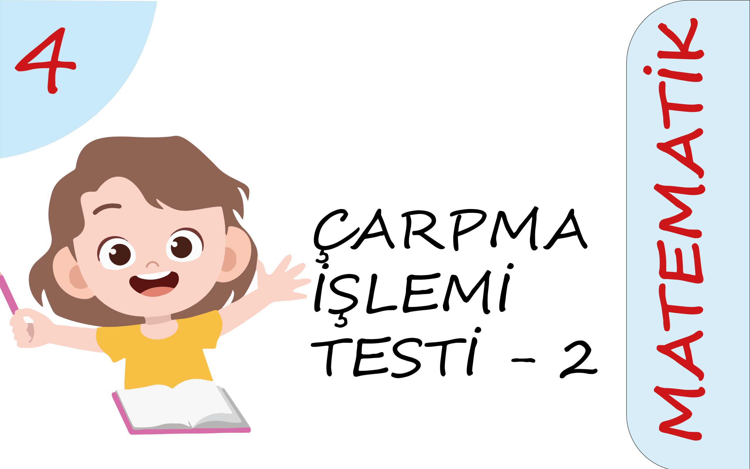 4. Sınıf Çarpma İşlemi Testi - 2